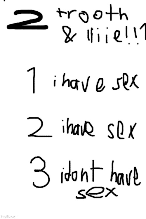 youhaveyouhaveyouyg ahev 2 troth and 1 lei shtu the fuсk p - Imgflip