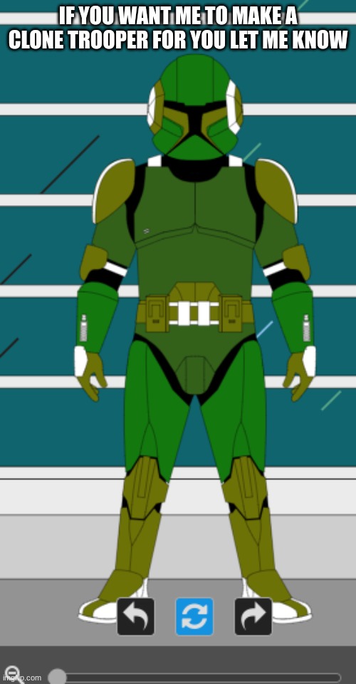 my clone trooper - Imgflip