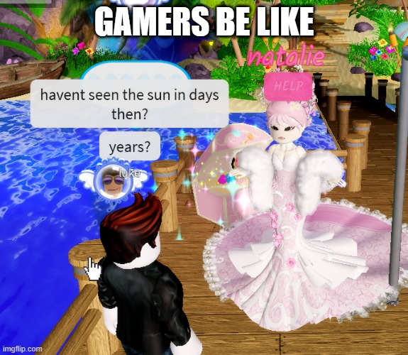 gamers be like - Imgflip