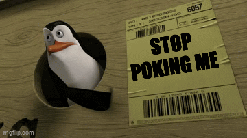 Penguin poking at box label ever since this meme came out in imigflip ...