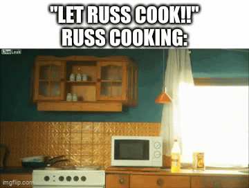 AY AY LET HIM COOK!! - Imgflip