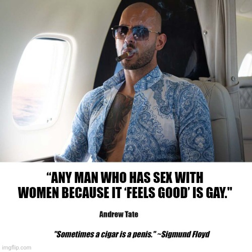 Andrew Tate reeeally wants people to know how alpha he is... - Imgflip