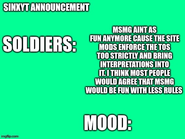 Sinx wanted me to repost this for him - Imgflip