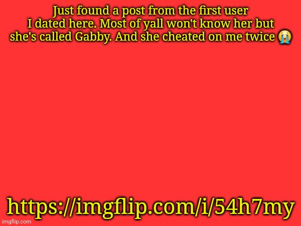 I dated her late 2020. She a hoe - Imgflip