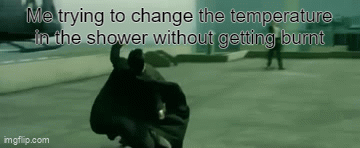 then it's too cold - Imgflip