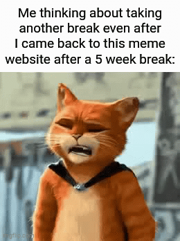 A break after another break - Imgflip