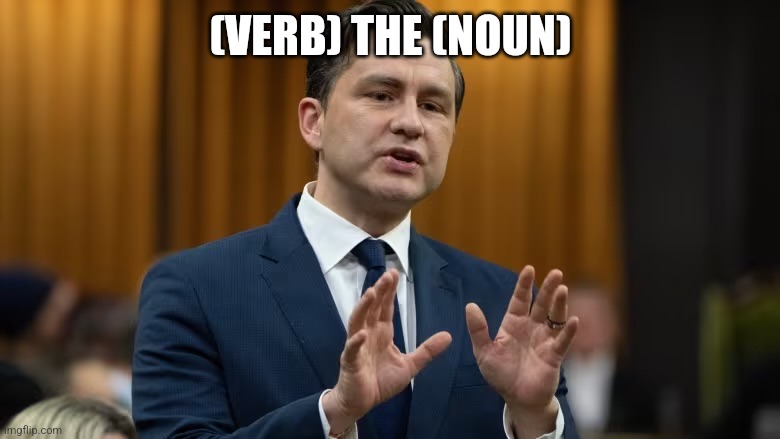 pierre poilievre - Imgflip