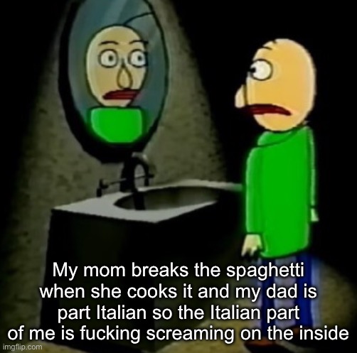 baldi regret. - Imgflip