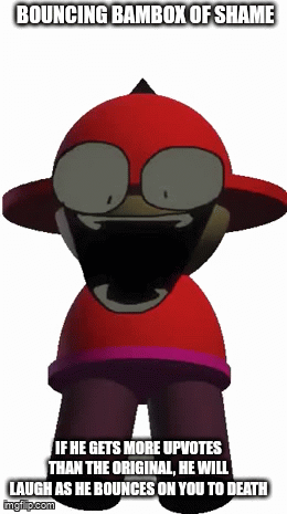 Bambox Up - Imgflip