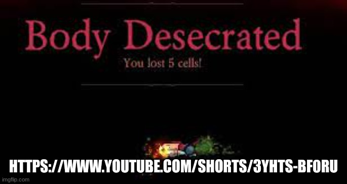 body desecrated - Imgflip