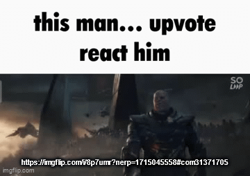 Upvote moonshade's comment - Imgflip