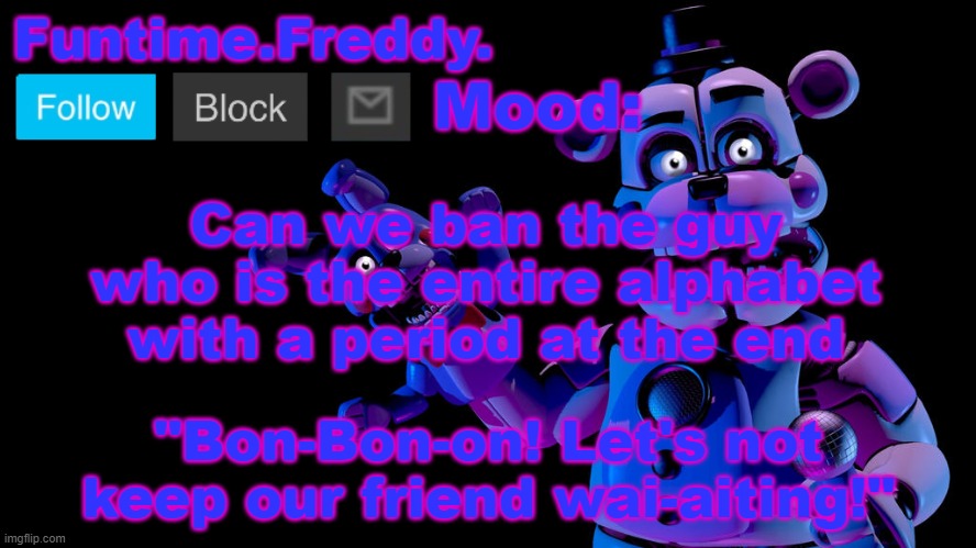 Funtime Freddy announcement - Imgflip