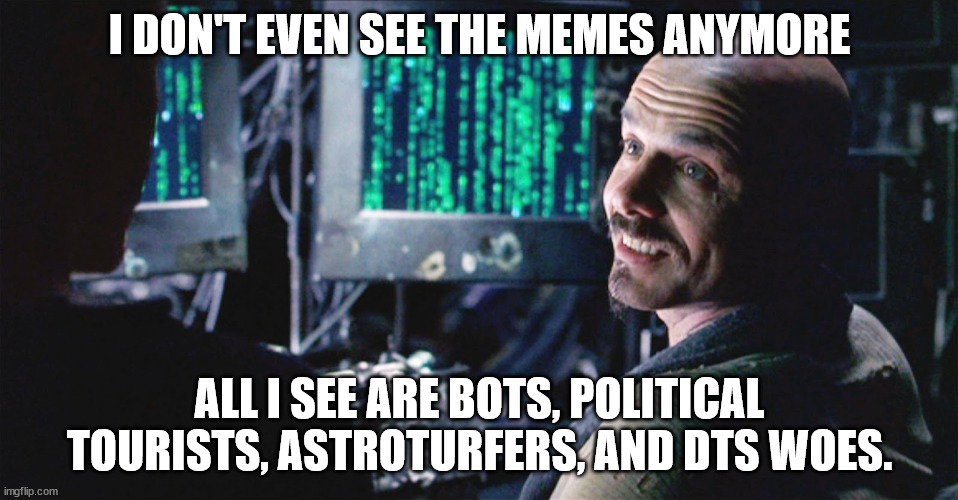 I don't even see the code anymore - Matrix - Imgflip