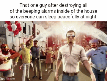 Beeping alarms - Imgflip