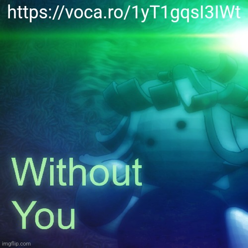 New song I'm about to publish - Imgflip