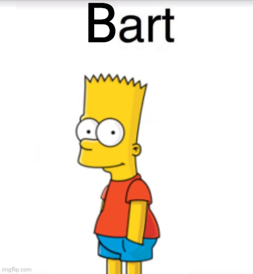 Bart shear - Imgflip