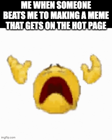 This happened with the pepper/spicy/human eat pepper meme - Imgflip