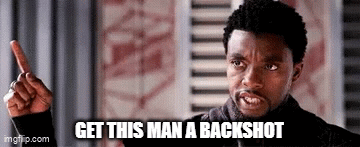 Get this man a backshot - Imgflip