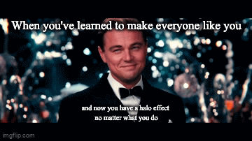 Halo Effect Gatsby - Imgflip