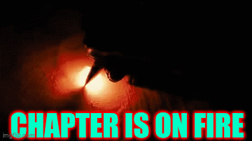 Chapter is on fire - Imgflip