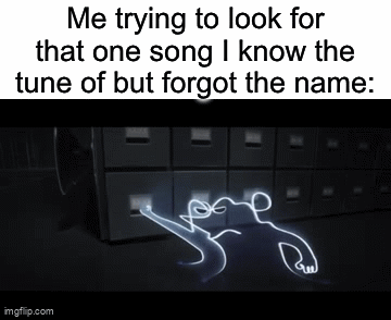 i always end up finding it after searching for awhile - Imgflip