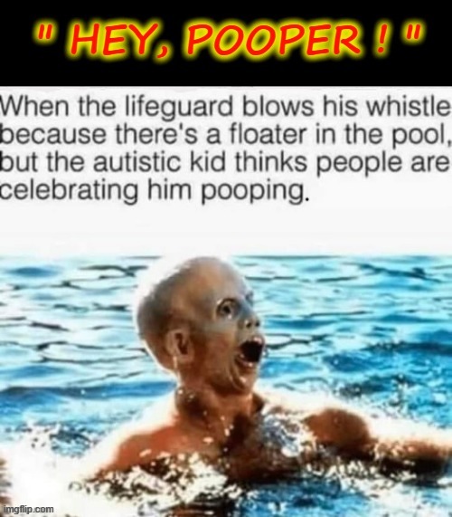 I did a poop ! - Imgflip