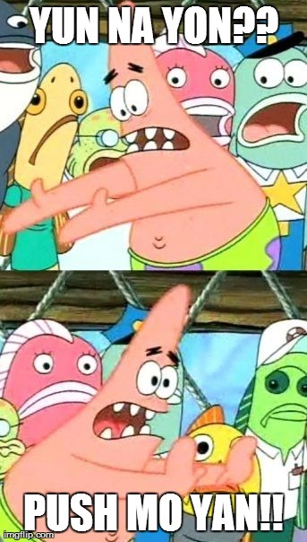 Push Natin Yan Memes And You Guys Will Go By Were/Was If You Don't