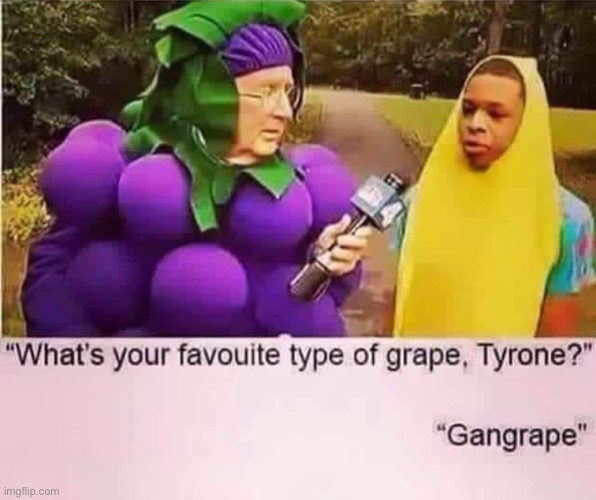 Grape - Imgflip