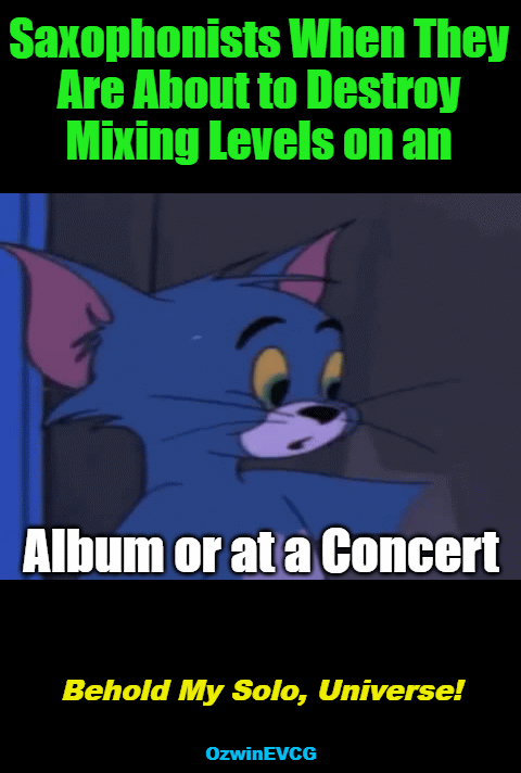 Behold My Solo, Universe! - Imgflip
