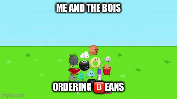 Image tagged in gifs,memes,funny,ordering beans - Imgflip