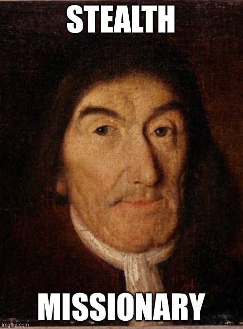 Stealth missionary - Imgflip