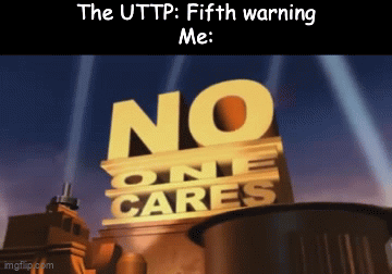 i hate the uttp - Imgflip