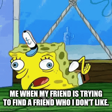 acting weird - Imgflip