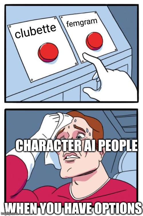 Two Buttons Meme - Imgflip