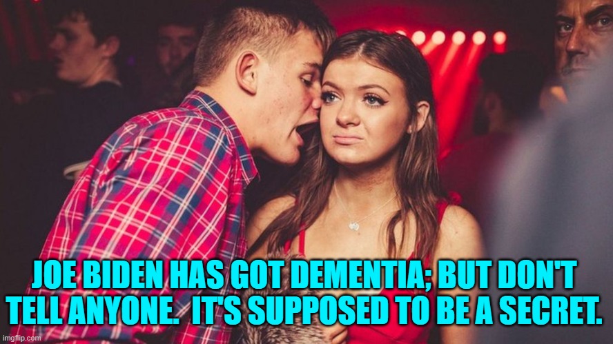 The now not so secret . . . secret. - Imgflip