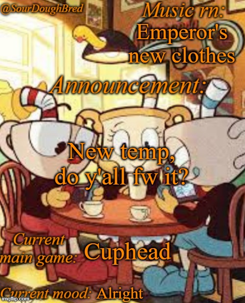 SourDoughBred's Cuphead temp - Imgflip