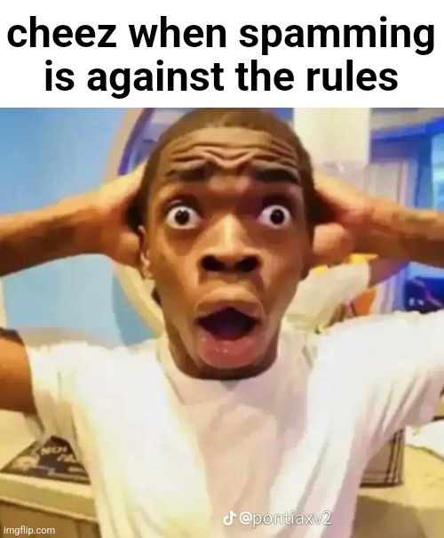 (Cheez asked me) - Imgflip