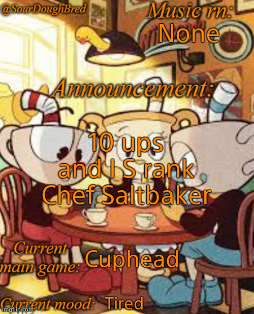 SourDoughBred's Cuphead temp - Imgflip