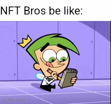 Fairly Oddparents predicted NFT Bros - Imgflip