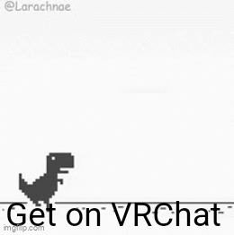 Get on VRC - Imgflip
