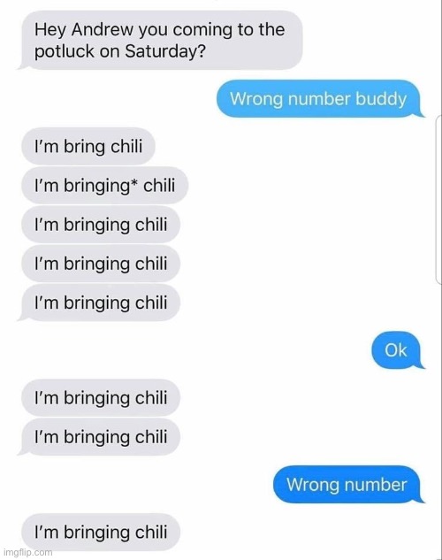 I’m bringing chili - Imgflip