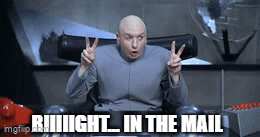 IN THE MAIL - Imgflip