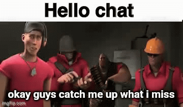 Hello chat demoman - Imgflip