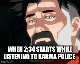 Karma Police - Imgflip