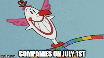 Companies on July 1st - Imgflip