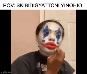 His example of clown behavior - Imgflip