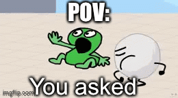 “WhO AsKEd?!” - Imgflip