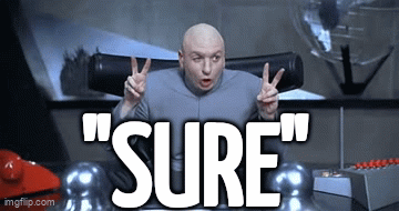 "Sure" - Imgflip