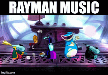 Rayman Music - Imgflip