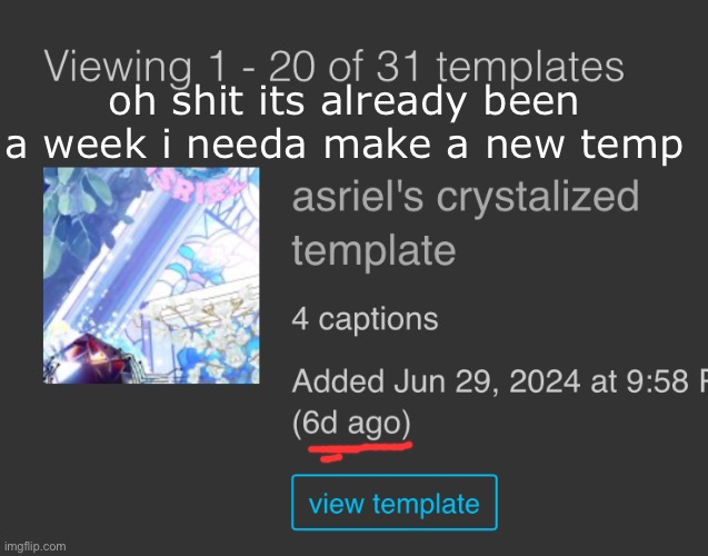 kinda making them weekly - Imgflip